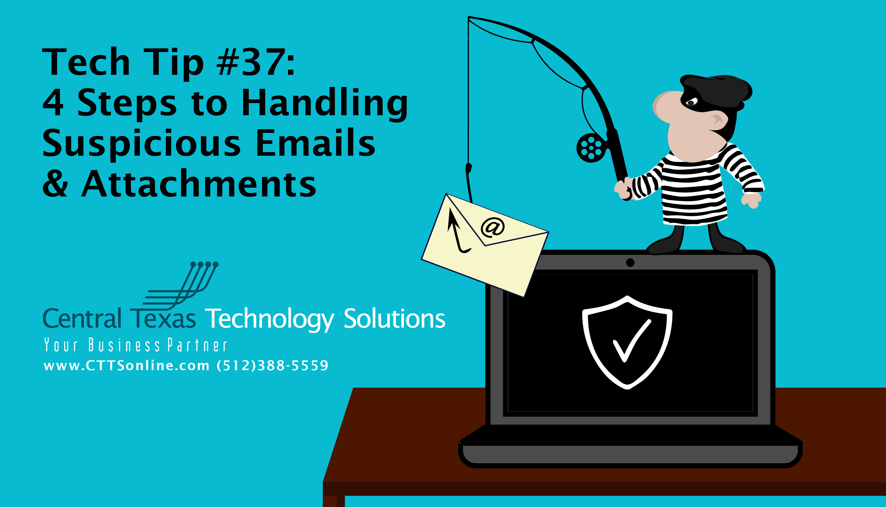 4 Steps to Handling Suspicious Emails - IT Support Georgetown, TX