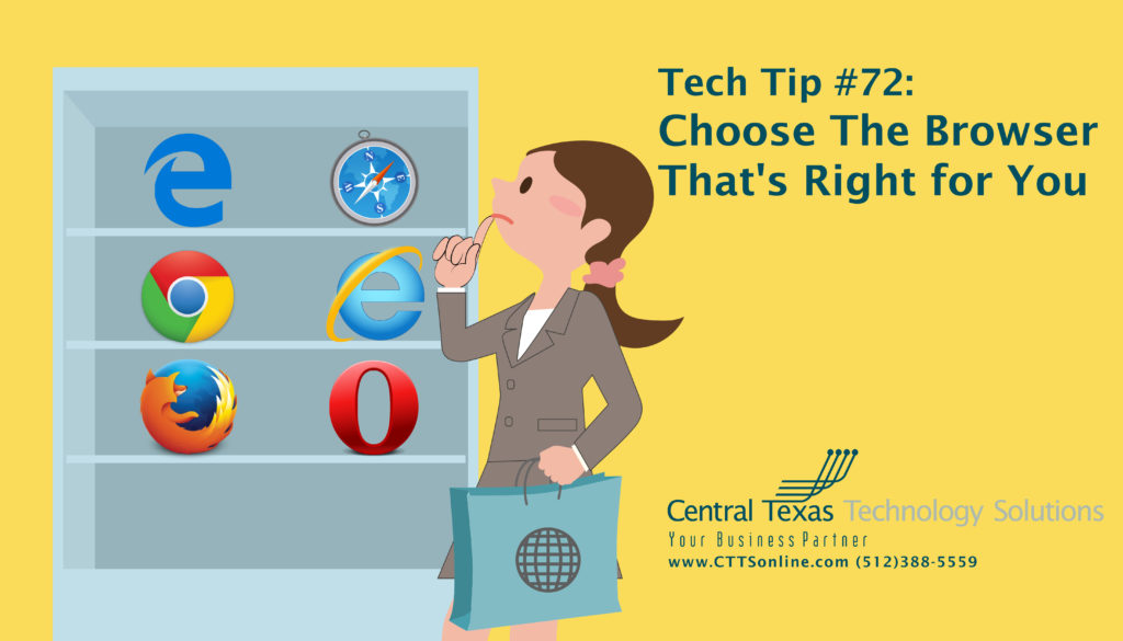 Choose Your Browser Well - Managed IT Support Georgetown, TX | CTTS, Inc.