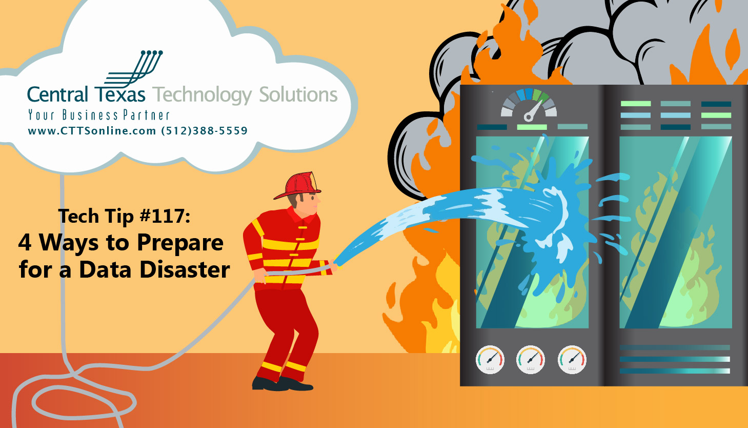 Don’t wait until a disaster strikes - IT Support Georgetown, TX | CTTS ...