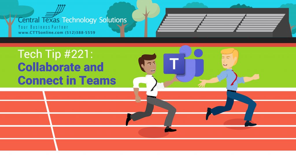 How to Connect Using Microsoft Teams | IT Support | CTTS, Inc.