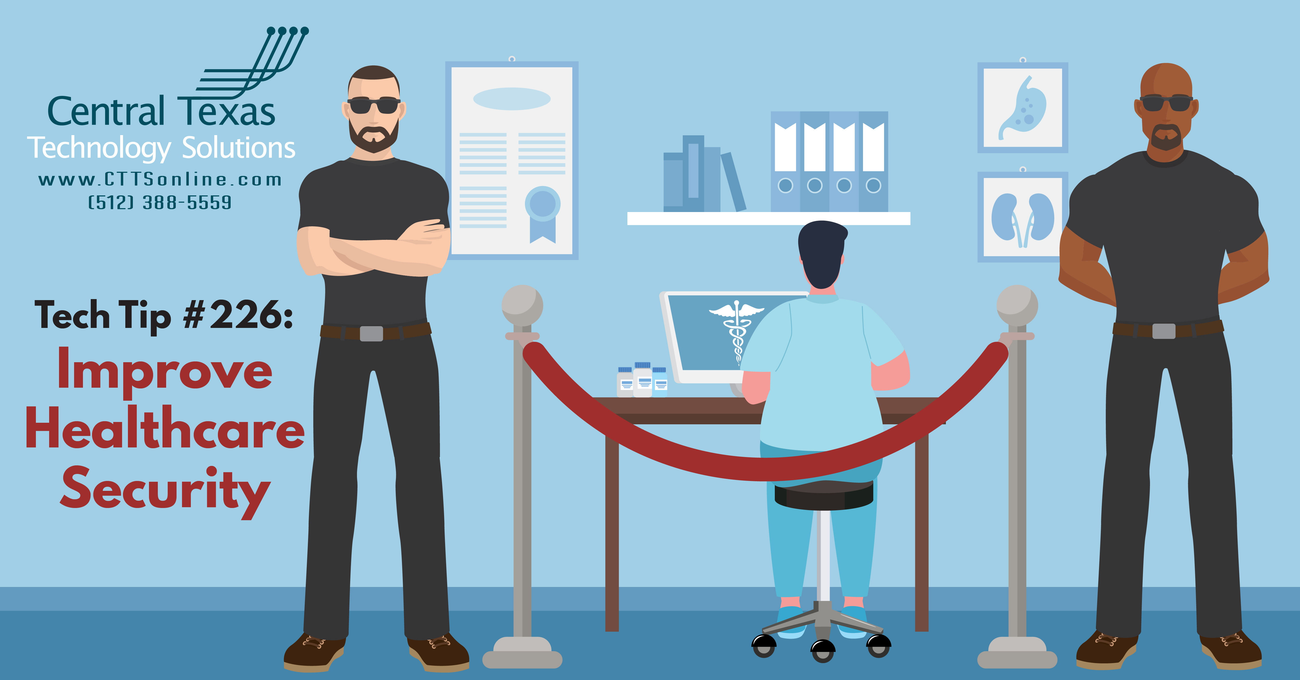 How to Improve Healthcare Security | IT Support Georgetown, TX