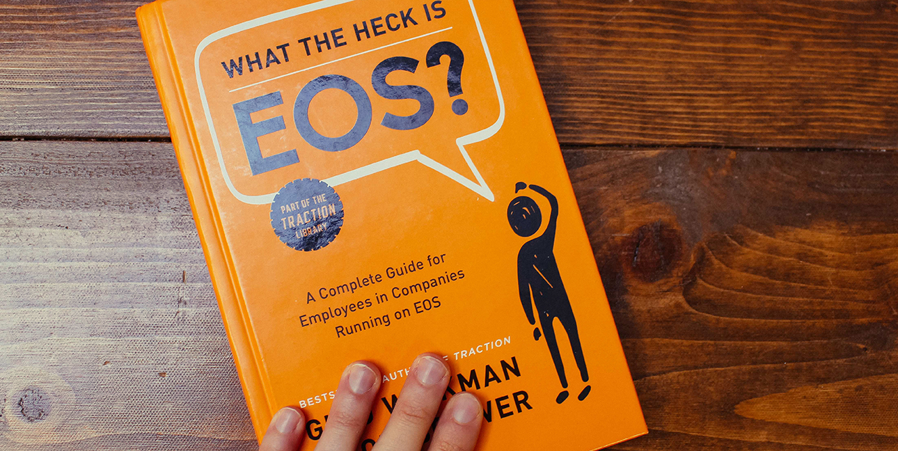 Why CTTS Requires All Employees to Read *What the Heck is EOS? | CTTS, Inc.